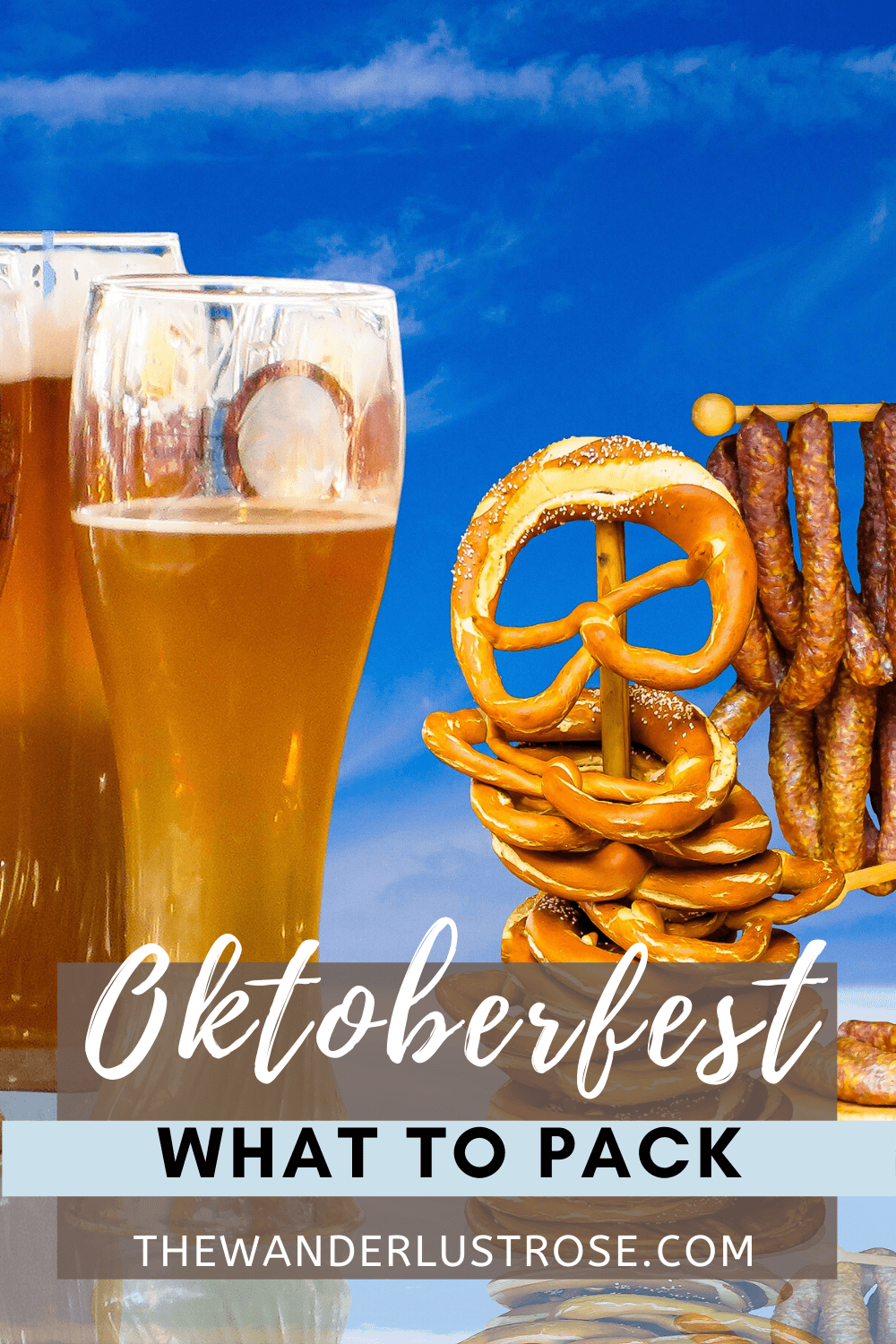 Oktoberfest: What To Pack - The Wanderlust Rose