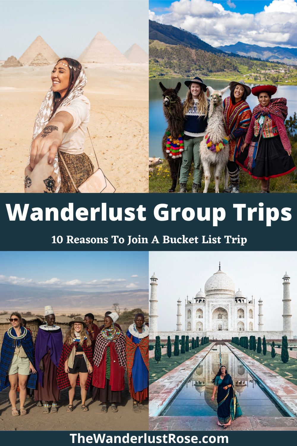 Wanderlust Group Trips: 10 Reasons To Join A Trip - The Wanderlust Rose
